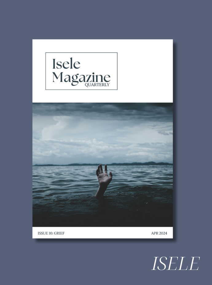 Grief – Isele Magazine